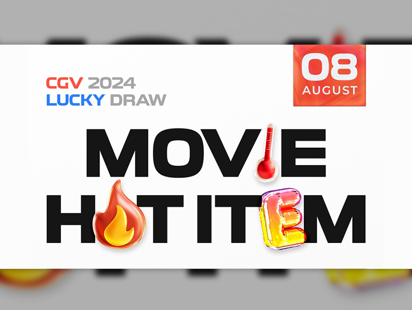CGV, 뜨거운 여름을 완성하는 ‘무비 핫템’ 이벤트 진행 – CJ 뉴스룸